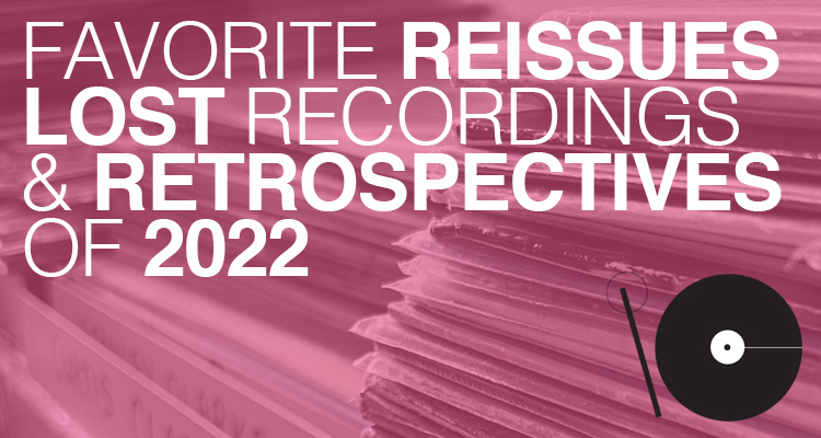 Beatcaffeine S Favorite Reissues Lost Recordings Retrospectives Of